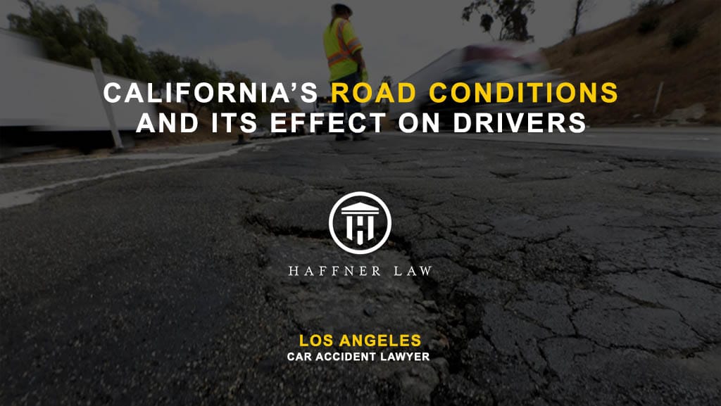 The Effects of California’s Deteriorating Roads on its Drivers ...