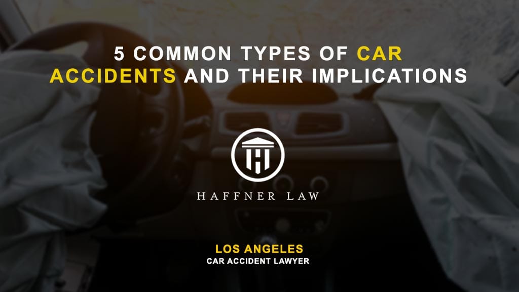 Types of Vehicular Accidents | Haffner Law
